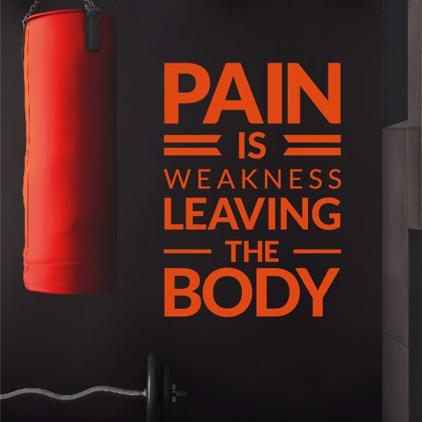 Wall Designer | Pain is Weakness Leaving the Body - Gym Motivational ...